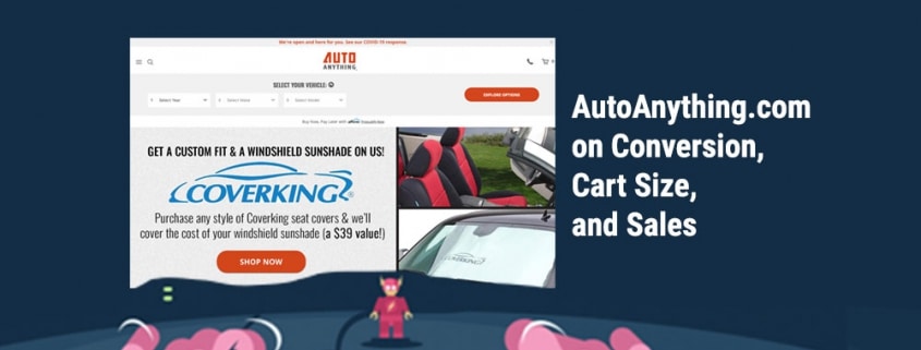 AutoAnything.com Case Study on Conversion, Cart Size, and Sales ...